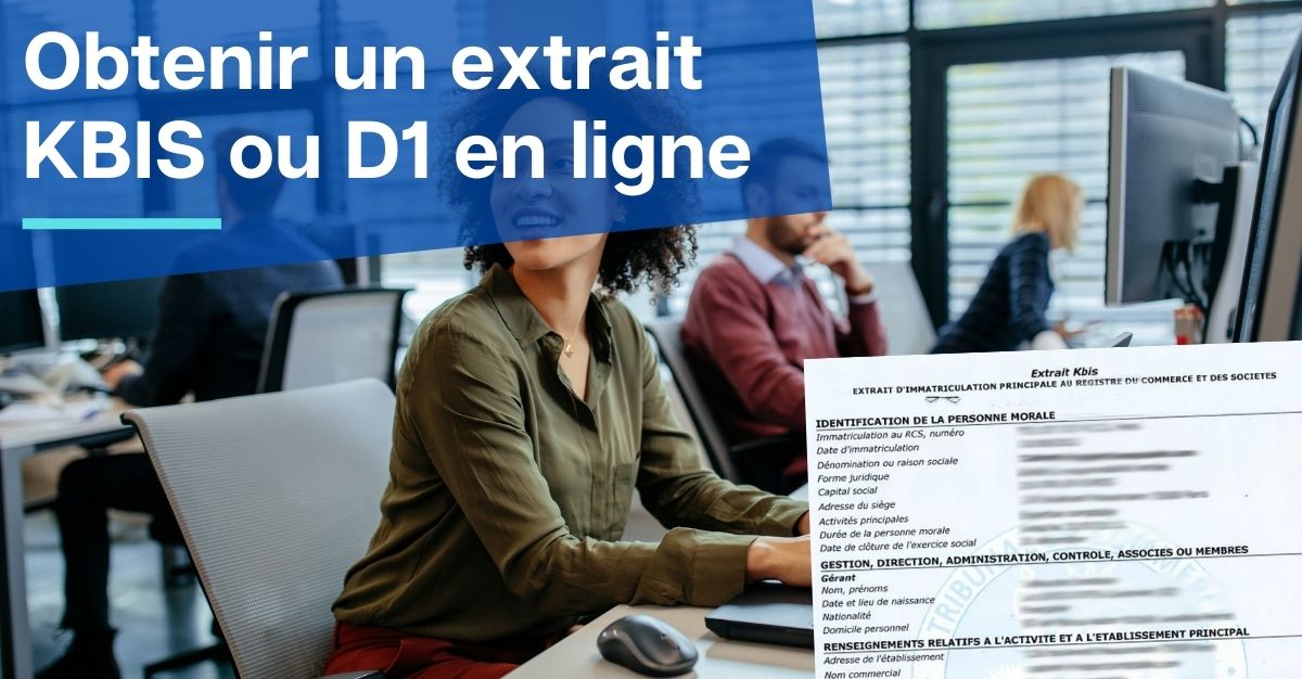 Extrait Kbis ou D1 : demande en ligne